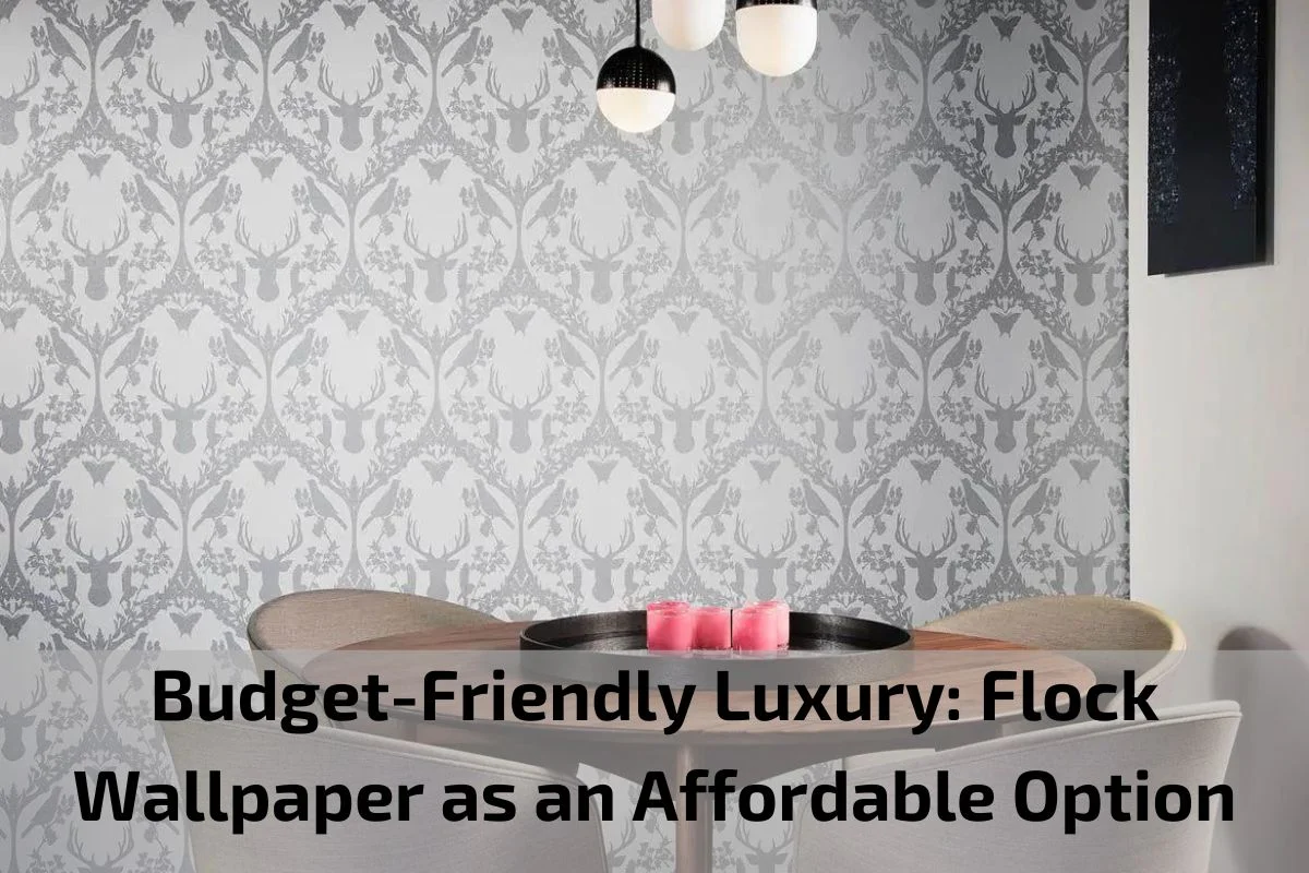 Budget-Friendly Luxury: Flock Wallpaper as an Affordable Option - Abu ...